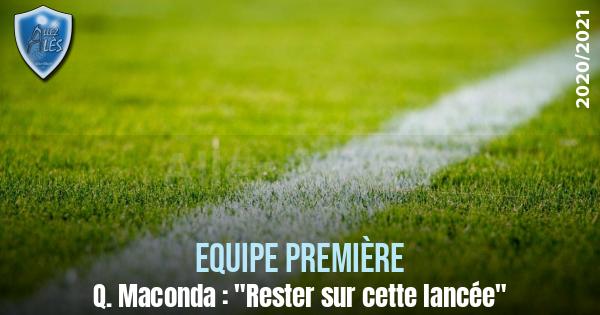 Q. Maconda : "Rester sur cette lancée" - Allez-Alès.fr