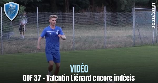 QDF 37 - Valentin Liénard encore indécis - Allez-Alès.fr