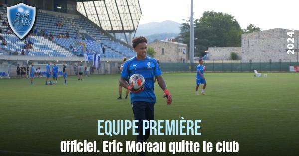 Officiel. Eric Moreau quitte le club - Allez-Alès.fr