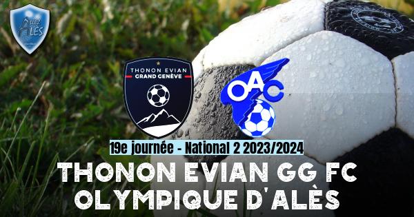 Thonon Evian Grand Genève Football Club - Olympique d'Alès en Cévennes ...